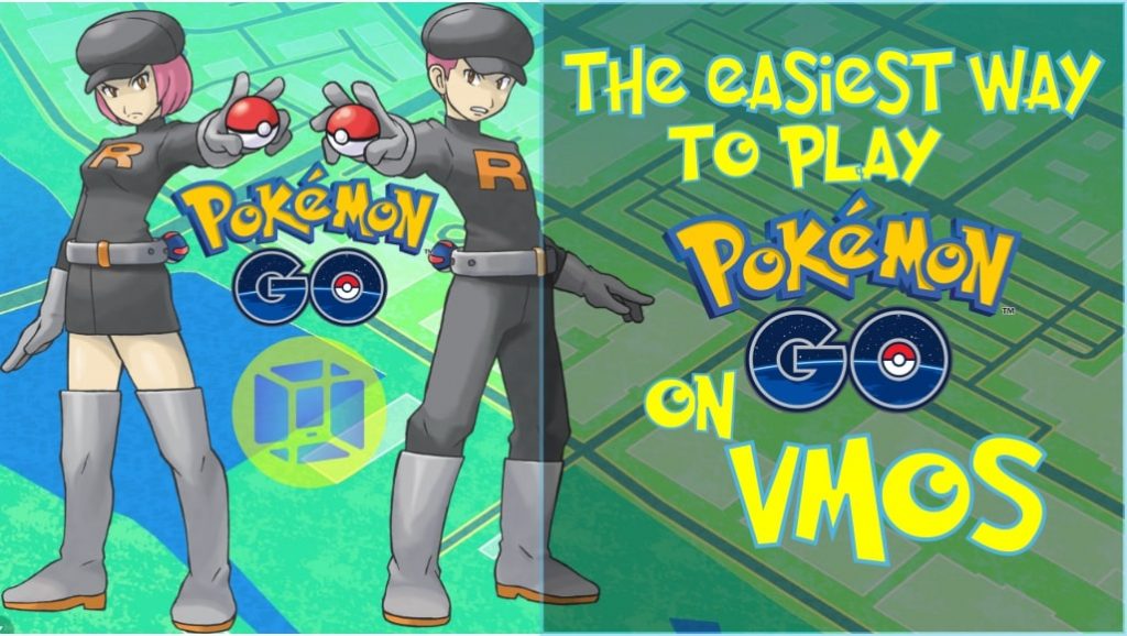 The Easiest Way to Play Pokemon GO on VMOS